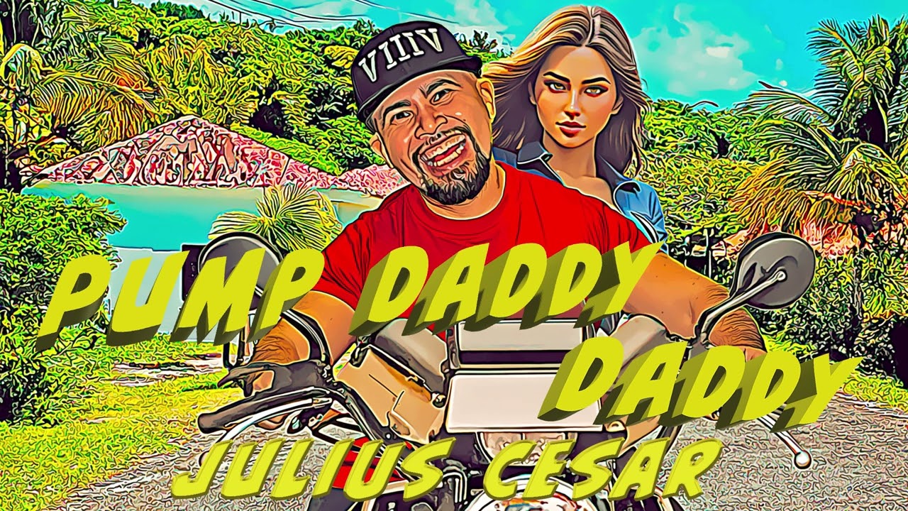 JULIUS CESAR - PUMP DADDY DADDY (AUDIO)