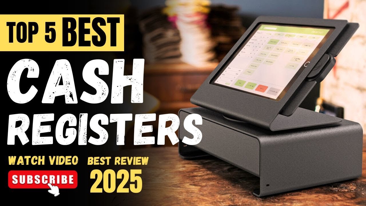 Top 5 BEST Cash Registers 2025 - Cash Registers Review