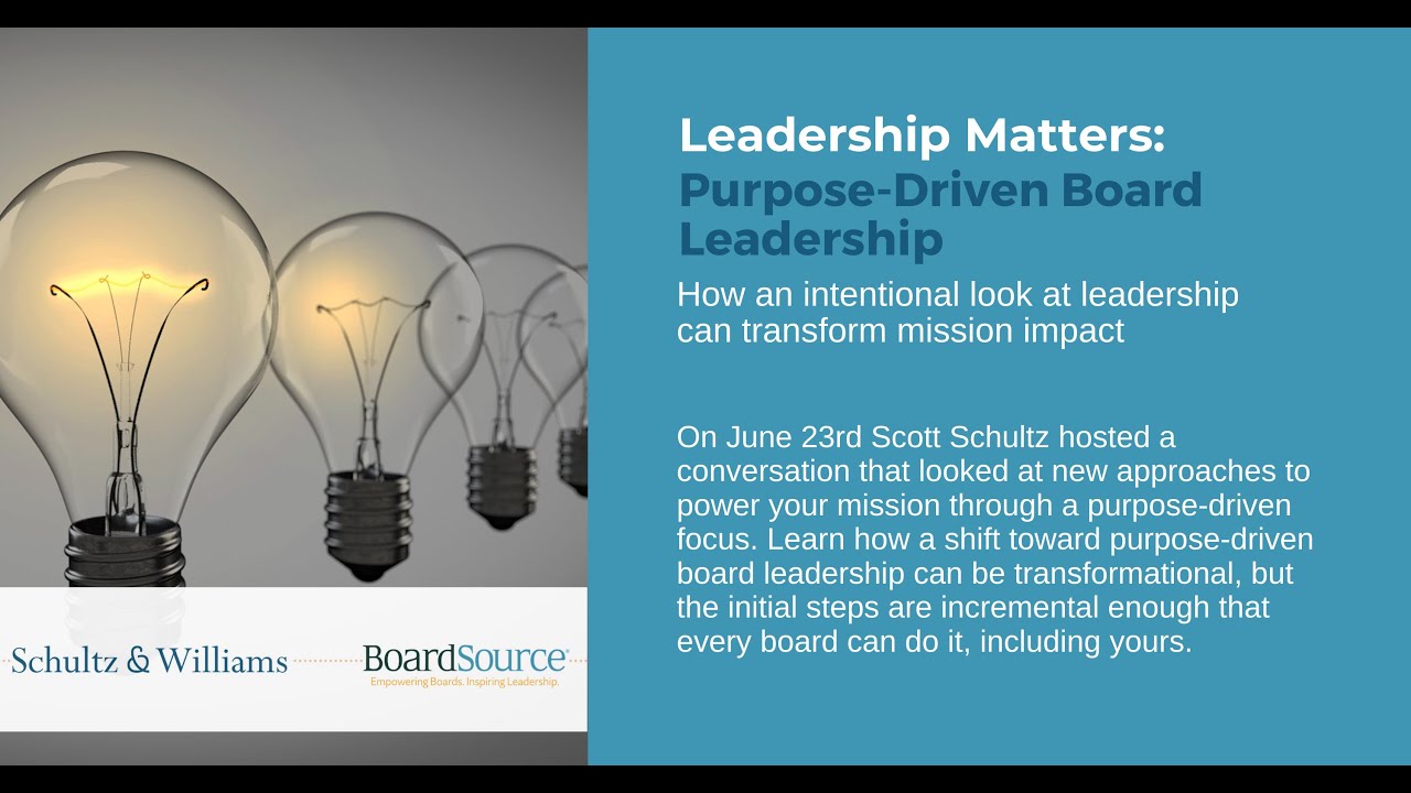 Leadership Matters Webinar - Purpose Driven Boards