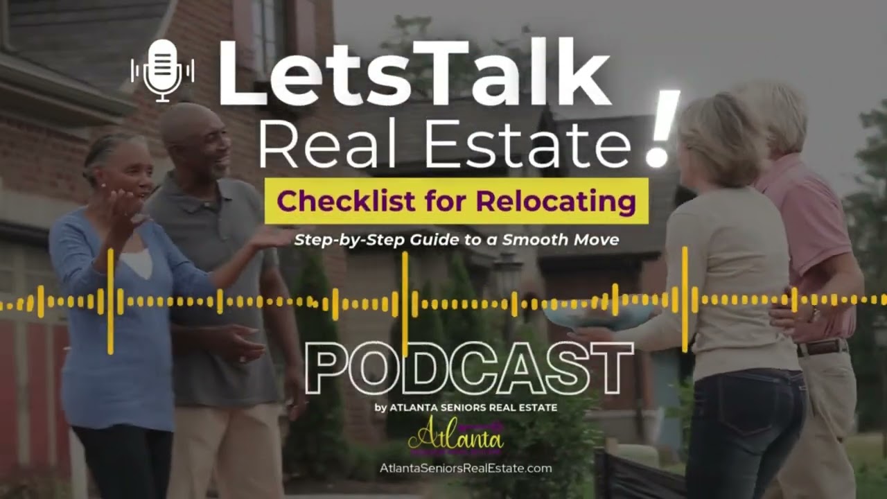 EPISODE 7: Stress-Free Moving for #Seniors: The Ultimate Relocation Checklist