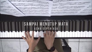 Acha Septriasa - Sampai Menutup Mata by Henry William 악보