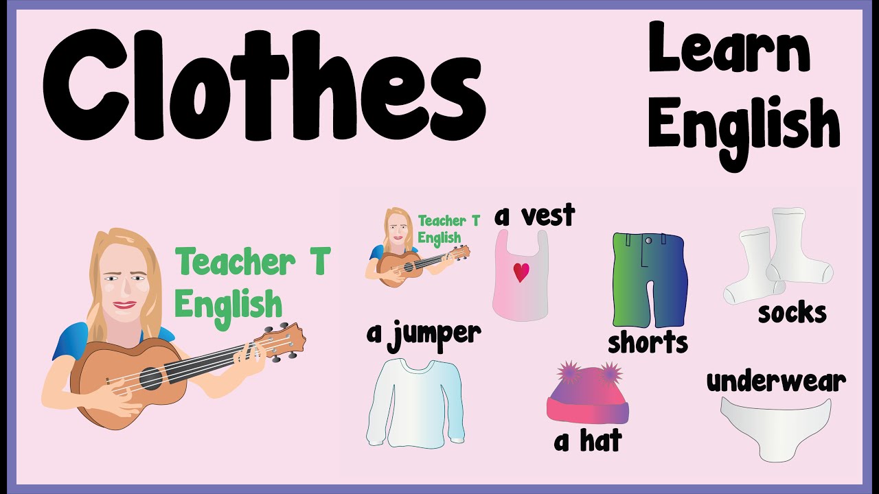 All about Clothes | Practice your English | Learn vocabulary, speak listen, write & read
