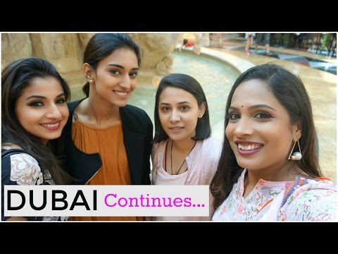 DUBAI Continues ... Meet & Greet, Glow Garden & lot more | ShrutiArjunAnand