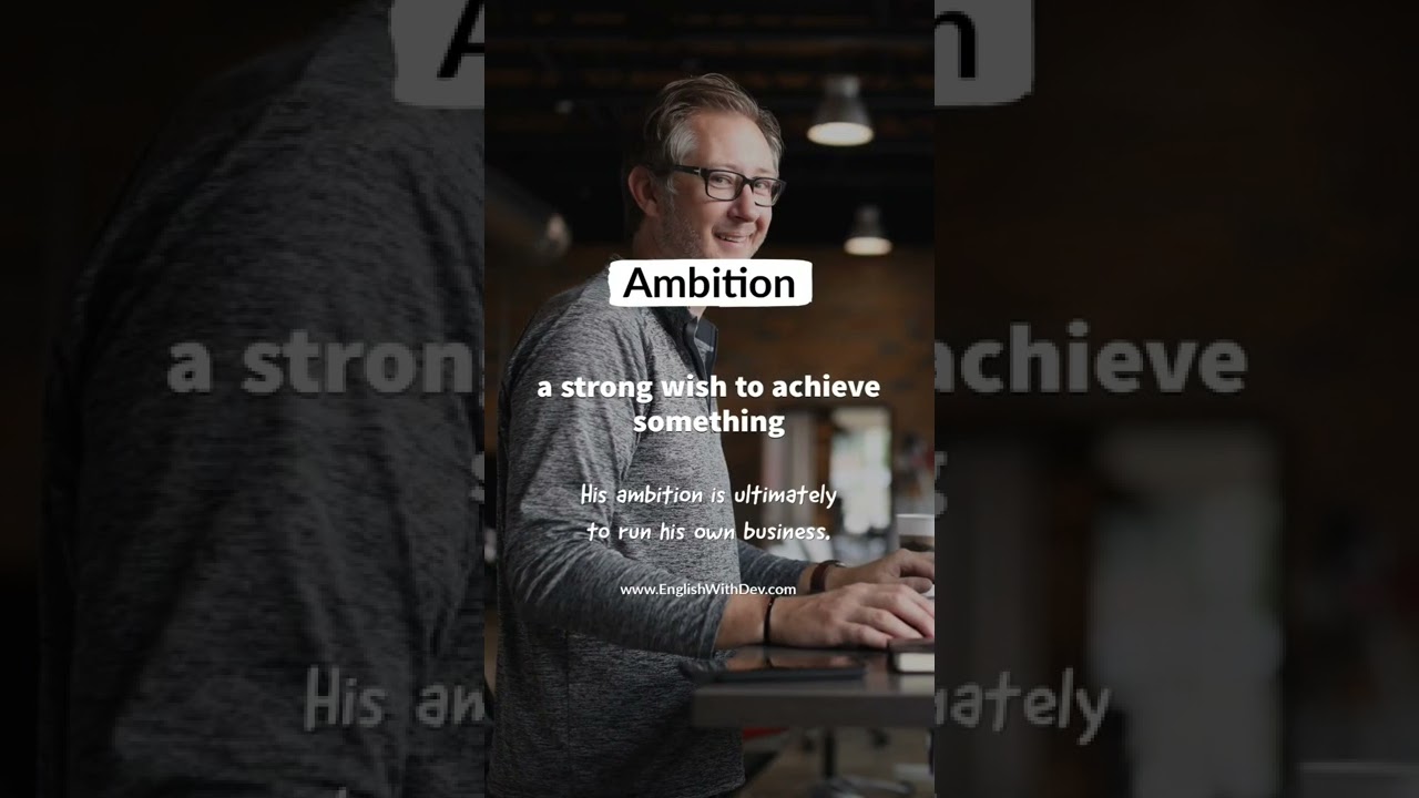Ambition Meaning & Example Sentence #englishteachers