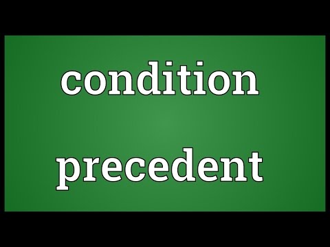 Condition precedent Meaning