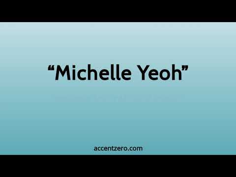 Pronounce "Michelle Yeoh" - South Korean accent vs. native U.S.