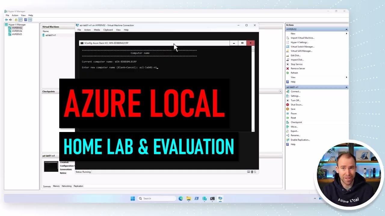 Install Azure Local in a HomeLab  – Hyper-V VM & Evaluation Guide