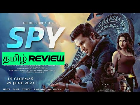 Spy (2023) Movie Review Tamil | Spy Tamil Review