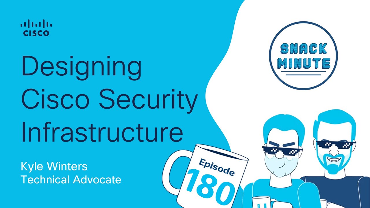 Designing Cisco Security Infrastructure