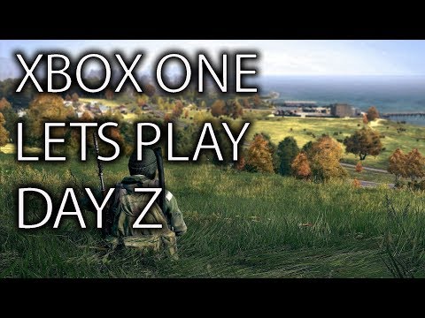 DayZ Xbox One Gameplay Review: Console Survival