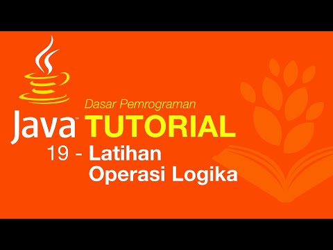 Learn Belajar Java Dasar 19 Latihan Operator Logika - Mind Luster