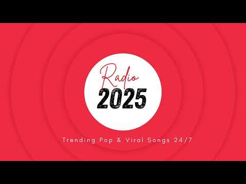 Radio 2025 - Live 24/7 Music Stream | Live Radio Dance Music 2025' Best English Songs 2025