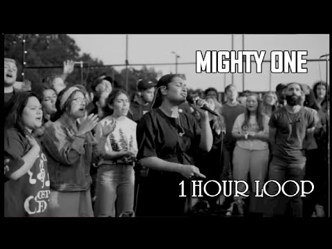 Mighty One (ft Todd & MaryAnne): 1 HOUR LOOP