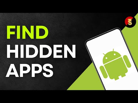 How to Find Hidden Apps on Android
