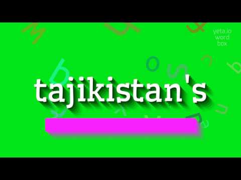 How to say "tajikistan's"! (High Quality Voices)