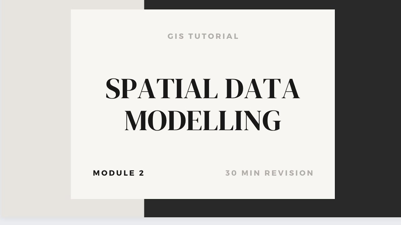 GIS module 2: spatial Data Modelling-Types,Data Structure and Problems faced