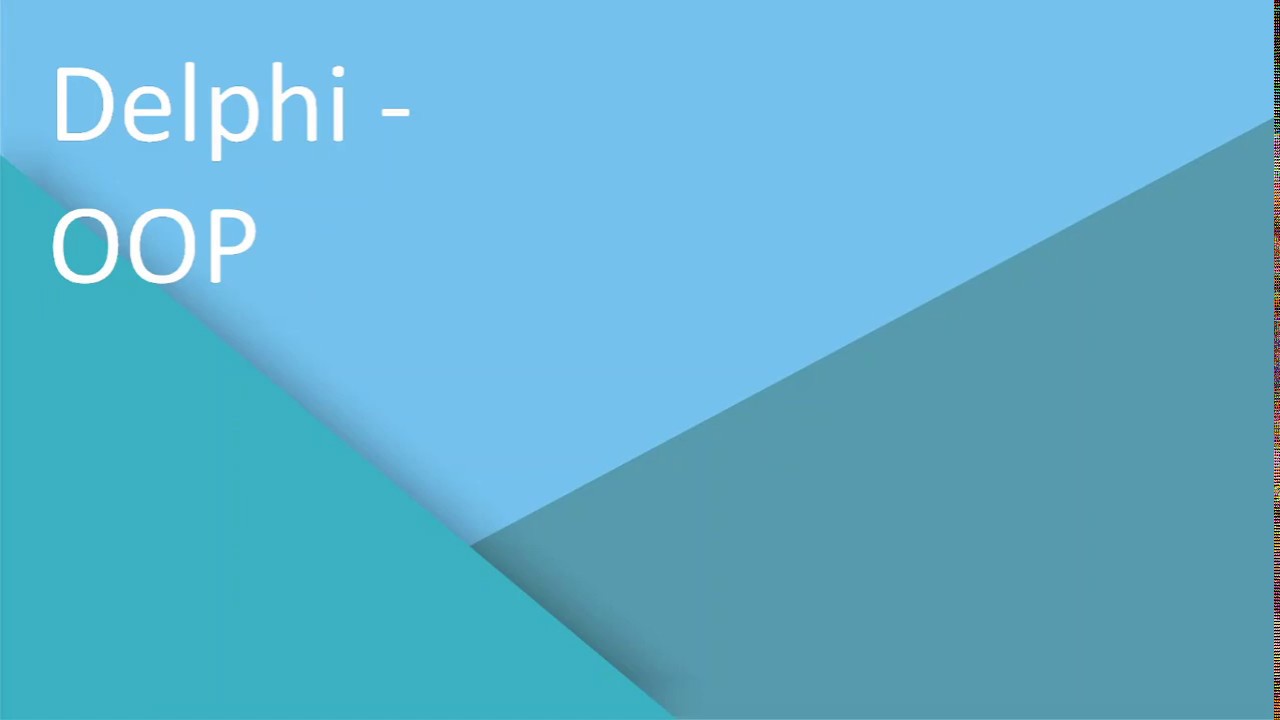 Delphi - Object oriented programming # 1