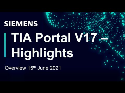 What's new with TIA Portal V17