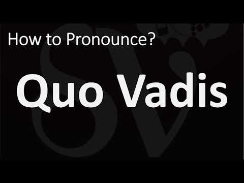 How to Pronounce Quo Vadis? (CORRECTLY)