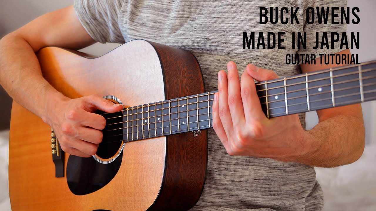 Buck Owens - Made In Japan EASY Guitar Tutorial With Chords / Lyrics