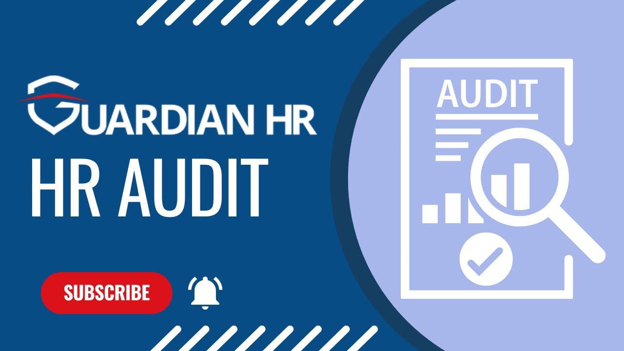 Elevate Your HR Practices with Guardian HR's Audit Services
