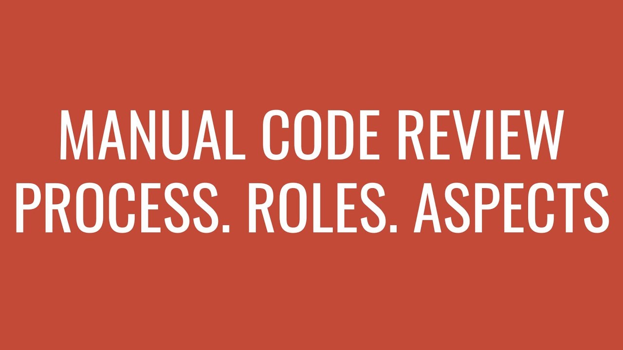 Manual Code Review. How To Review. What To Review. Process And Aspects  Of Code Review