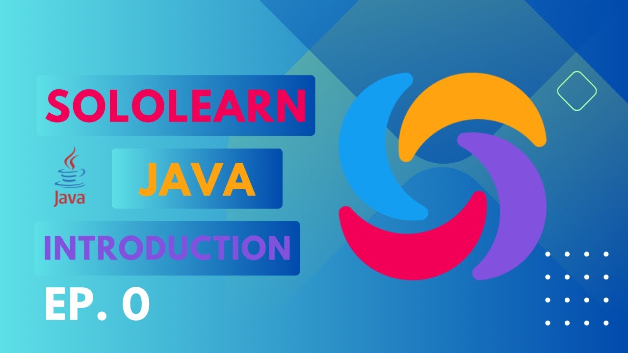 Introduction to Java | Episode 0 | Installing Sololearn