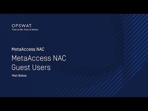 MetaAccess NAC - Guest Users