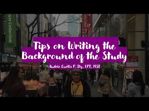 Tips on Writing the Background of the Study