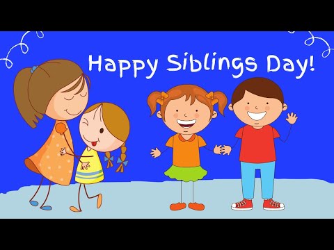 National Siblings Day | National Siblings Day 2022