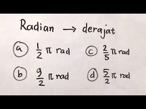 Mengubah Bentuk Radian Menjadi Derajat | Matematika SMA