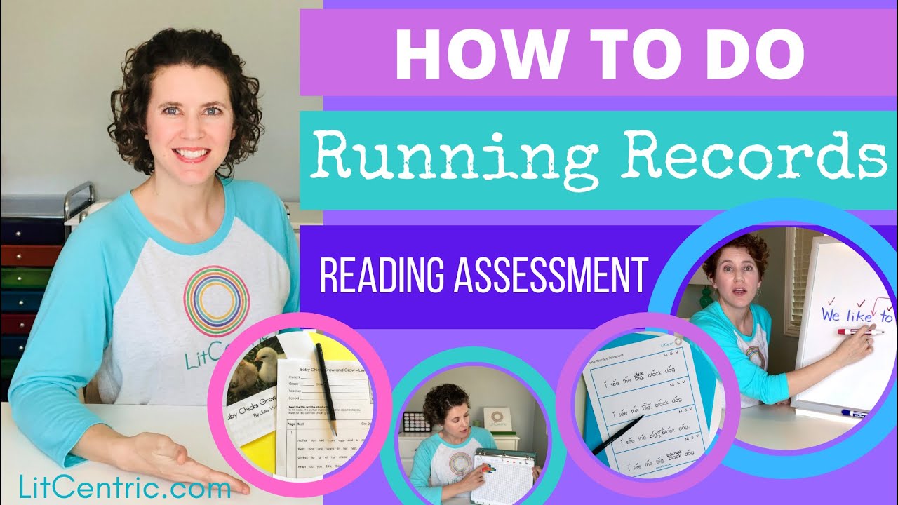 HOW TO DO RUNNING RECORDS READING ASSESSMENT