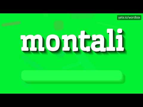 MONTALI - HOW TO PRONOUNCE IT!?