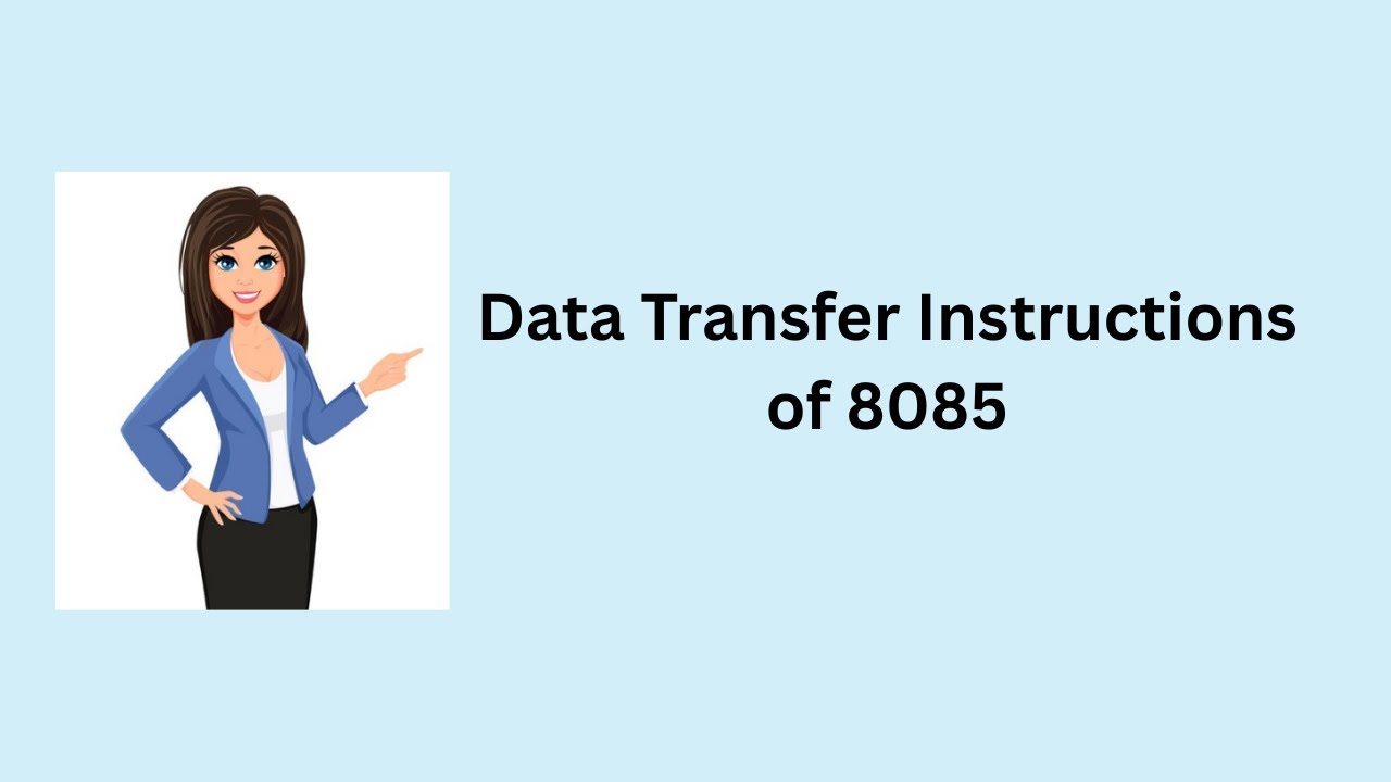 Mastering 8085: Data Transfer Instructions Explained!