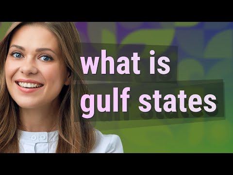 Gulf states | meaning of Gulf states