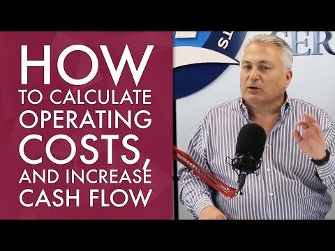 May 3, 2018 | How To Calculate Operating Costs, and Increase Cash Flow | Louis Mosca | 800-743-0402