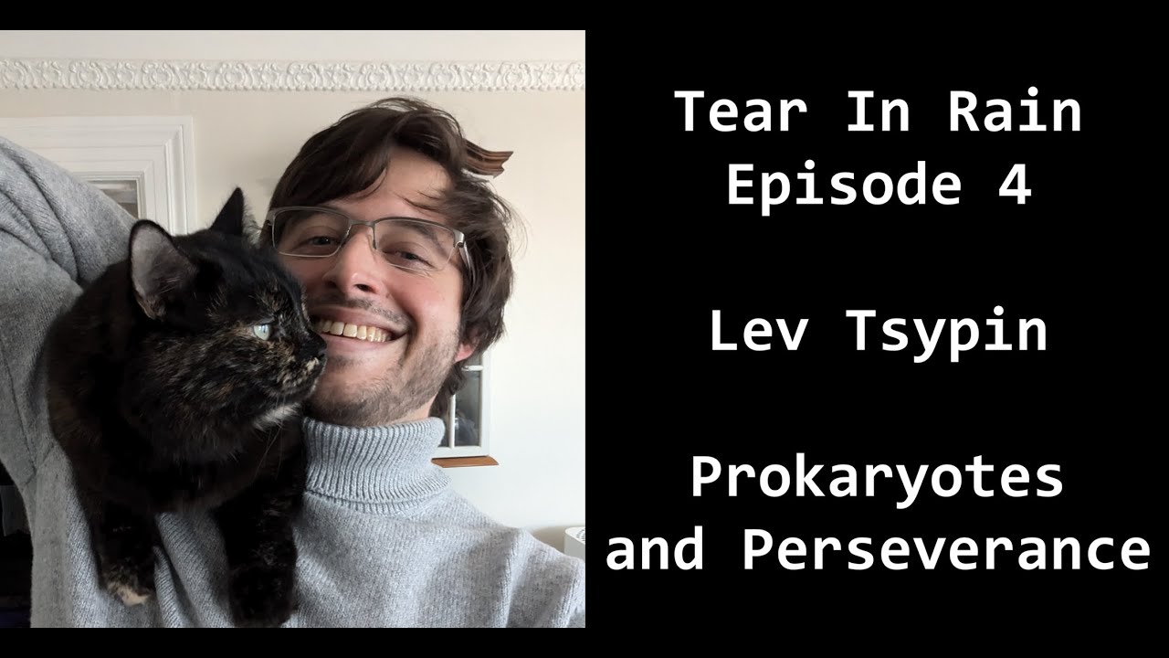Tears In Rain Ep4: Lev Tsypin