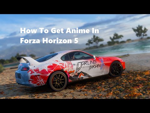 How To Get an Anime Livery in Forza Horizon 5