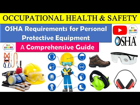 OSHA Requirements for Personal Protective Equipment PPE A Comprehensive Guide