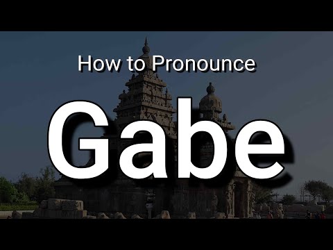 Gabe - Pronunciation and Meaning