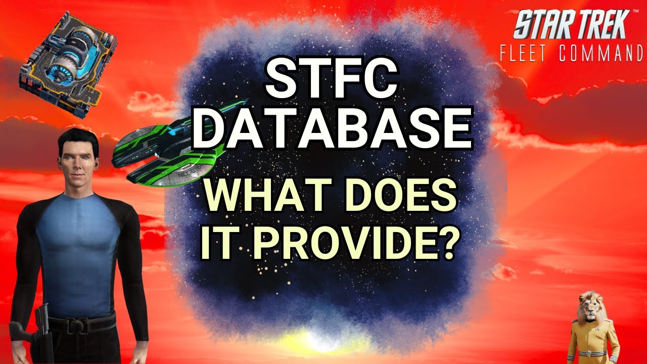 STFC Database | How to play Star Trek Fleet Command | Outside Views STFC