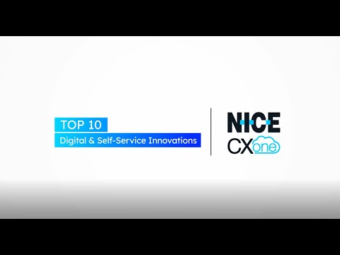 Top 10 contact center digital and self-service innovations