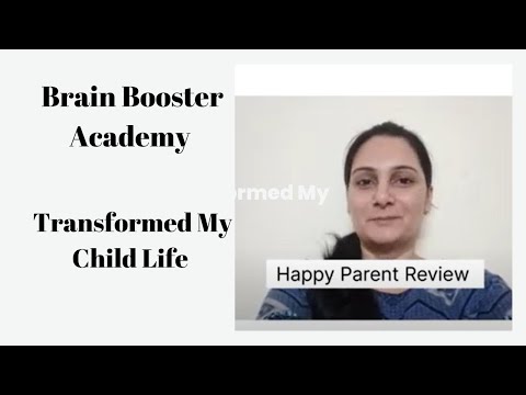 Brain Booster Academy Transformed My Child Life and Made Us Happy Parents: (9423083199)