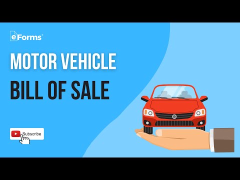 Motor Vehicle Bill Of Sale - EXPLAINED