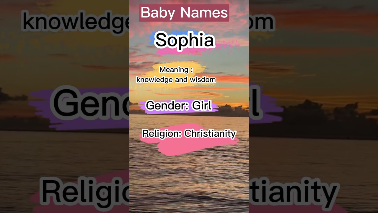 Sophia Name Meaning and Origin #bestname #name #facts