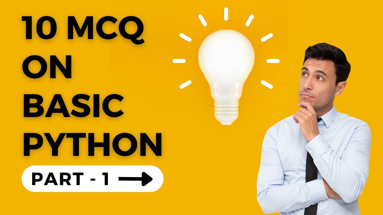 Part 1 - Python MCQ Q&A | Most asked Interview Questions