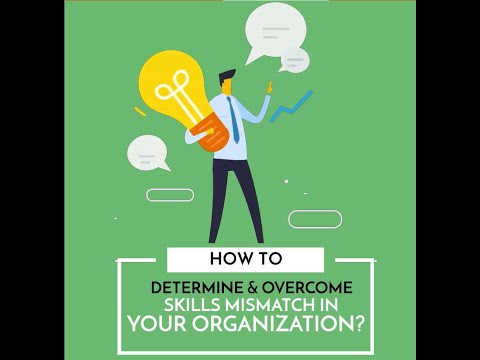 How to determine & overcome Skills Mismatch in Your Organization?