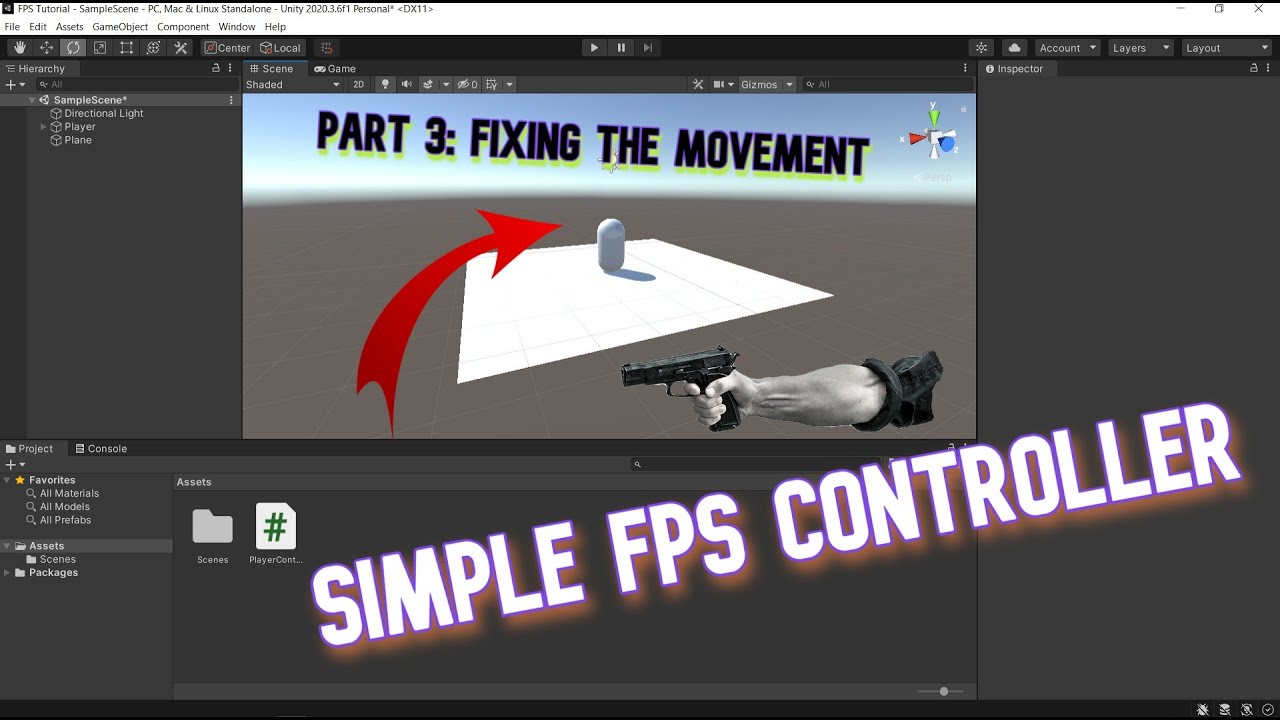 Unity FPS Tutorial Part 3: Fixing The Movement!