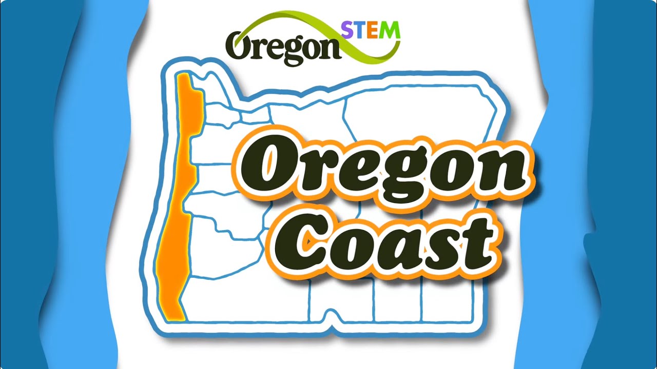 About the Oregon Coast STEM Hub