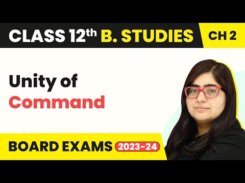 Unity of Command - Principles of Management | Class 12 Business Studies Chapter 2